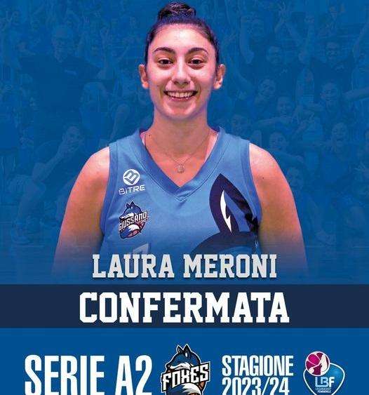 A2 F - Basket Foxes Giussano: confermata Laura Meroni